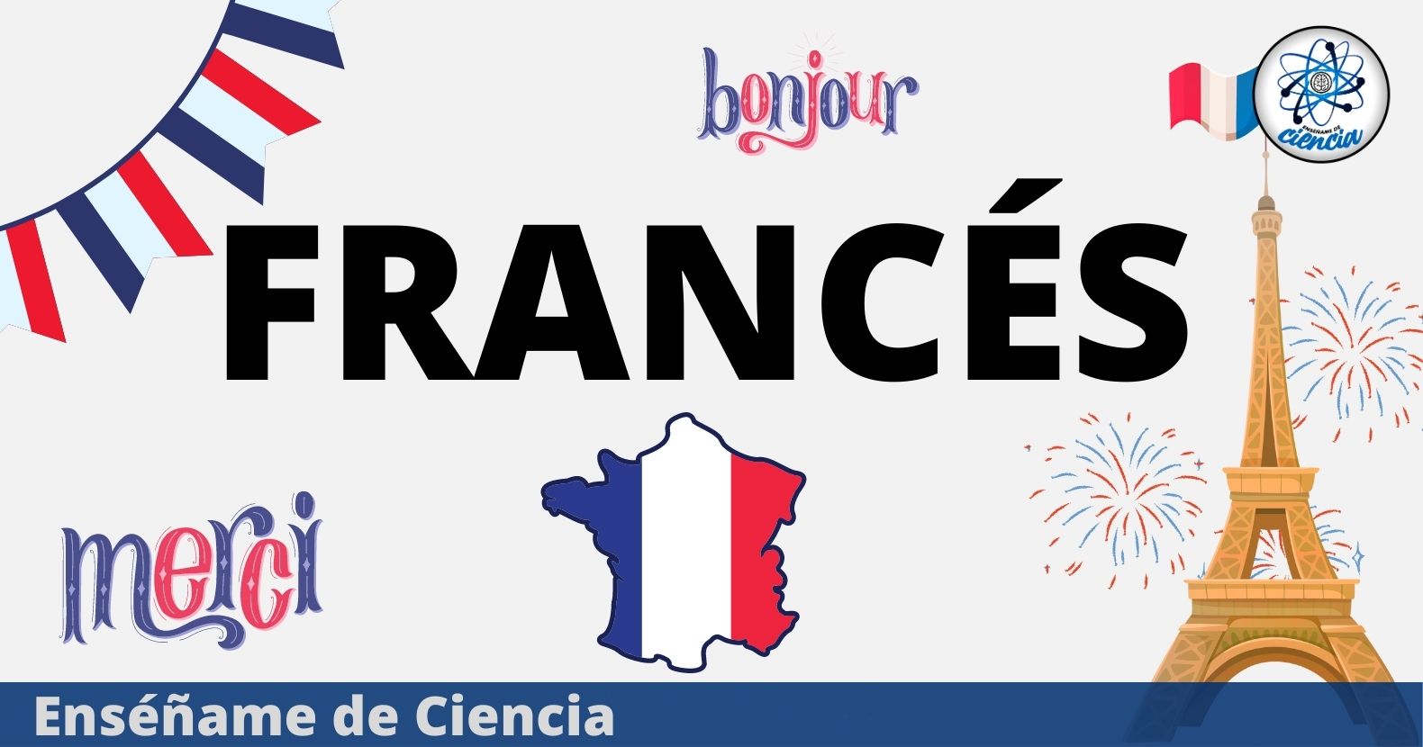 Curso Intensivo Para Aprender A Hablar Francés De Manera Fácil Y
